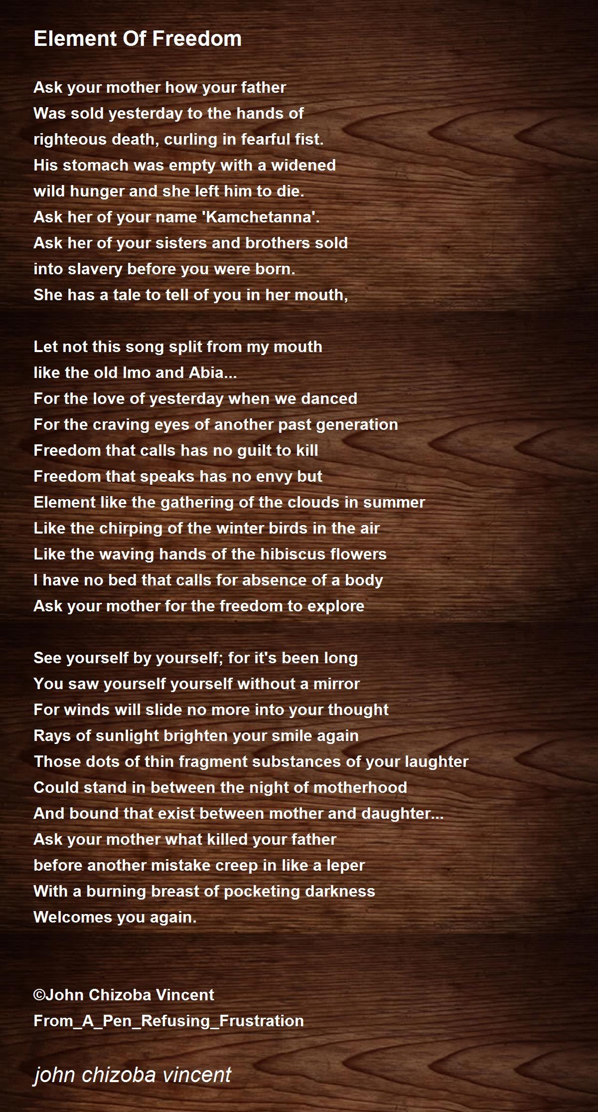 The Element Of Freedom