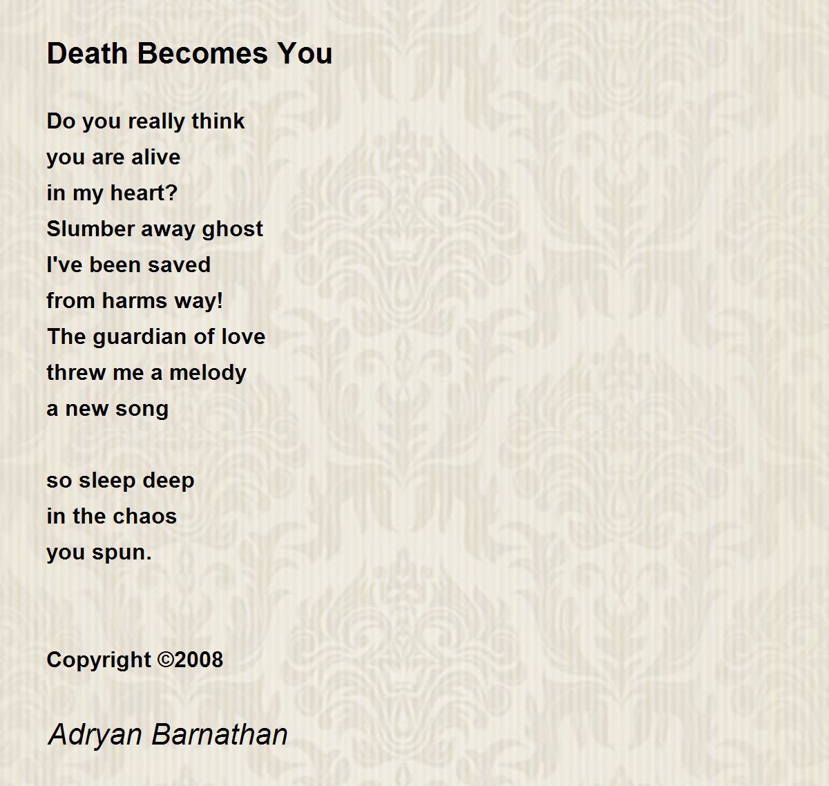Death Becomes Me Quote