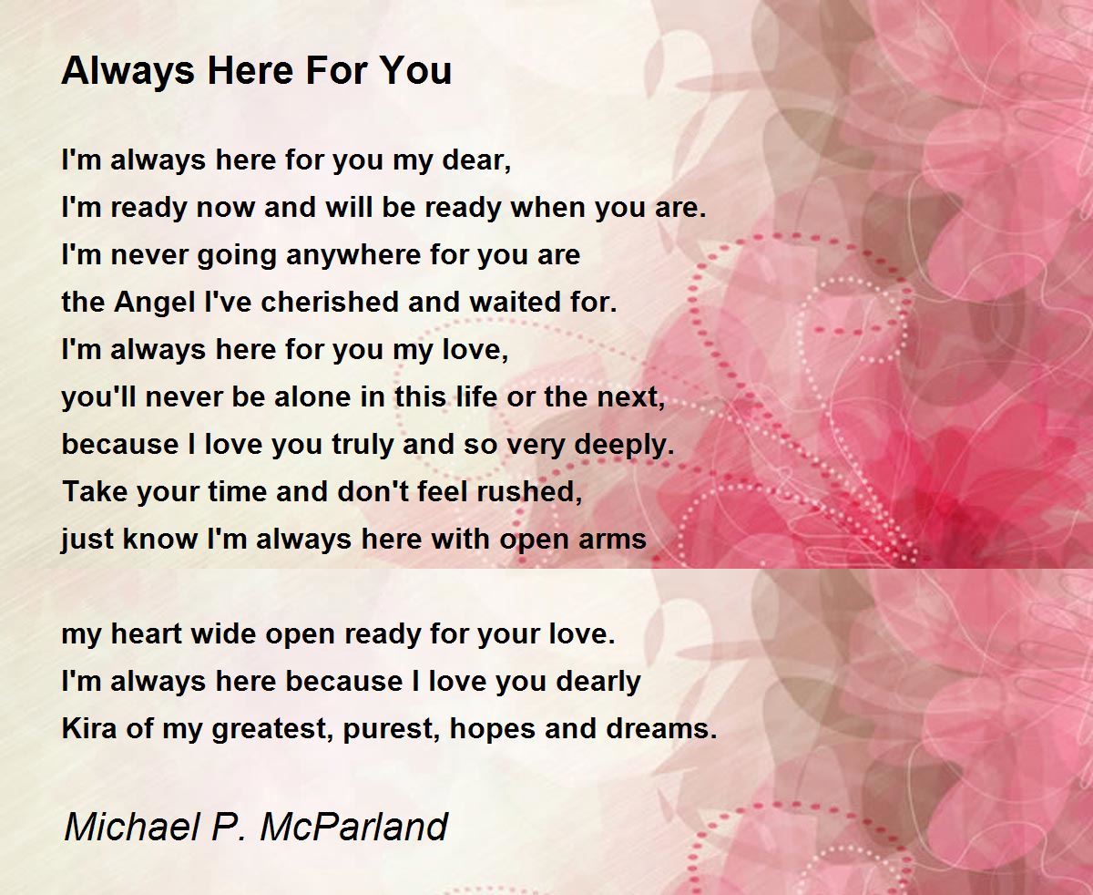 I Am Always Here For You Poem
