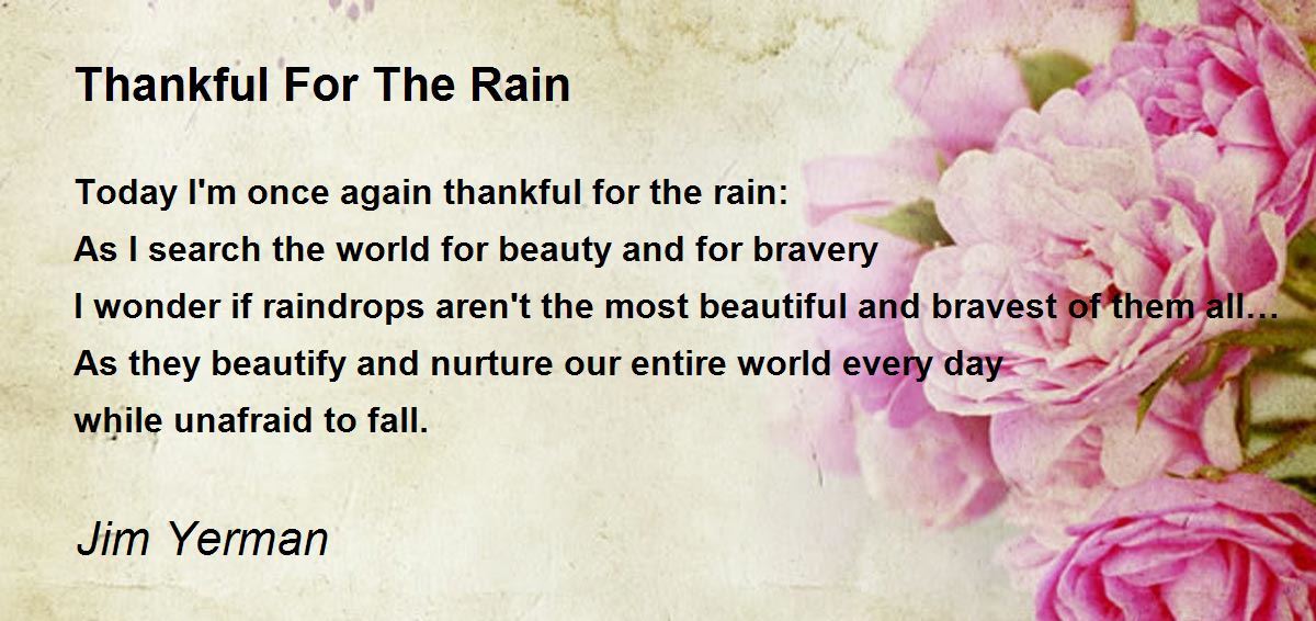 Rain Gratitude Quotes After The Rain Grateful Prayer | Thankful